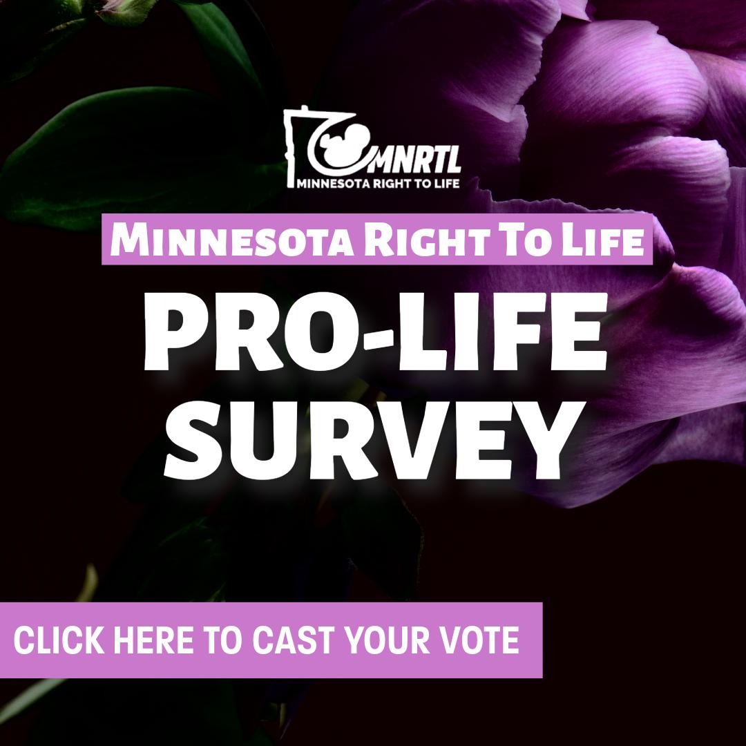 Take Our Pro-Life Survey! - Minnesota Right to Life